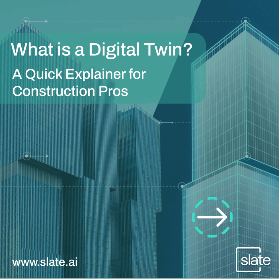 Digital Twins in Construction: Everything You Need to Know - Slate Technologies